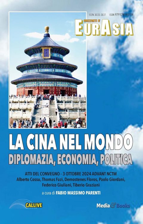 La Cina nel mondo. Diplomazia, economia, politica - TuttoCina